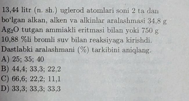 13,44 litr (n. sh.) uglerod atomlari soni 2 | StudyX