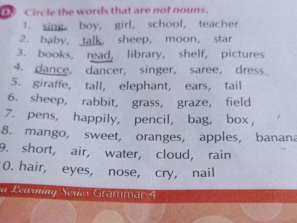Circle the words that are not nouns. 1. | StudyX