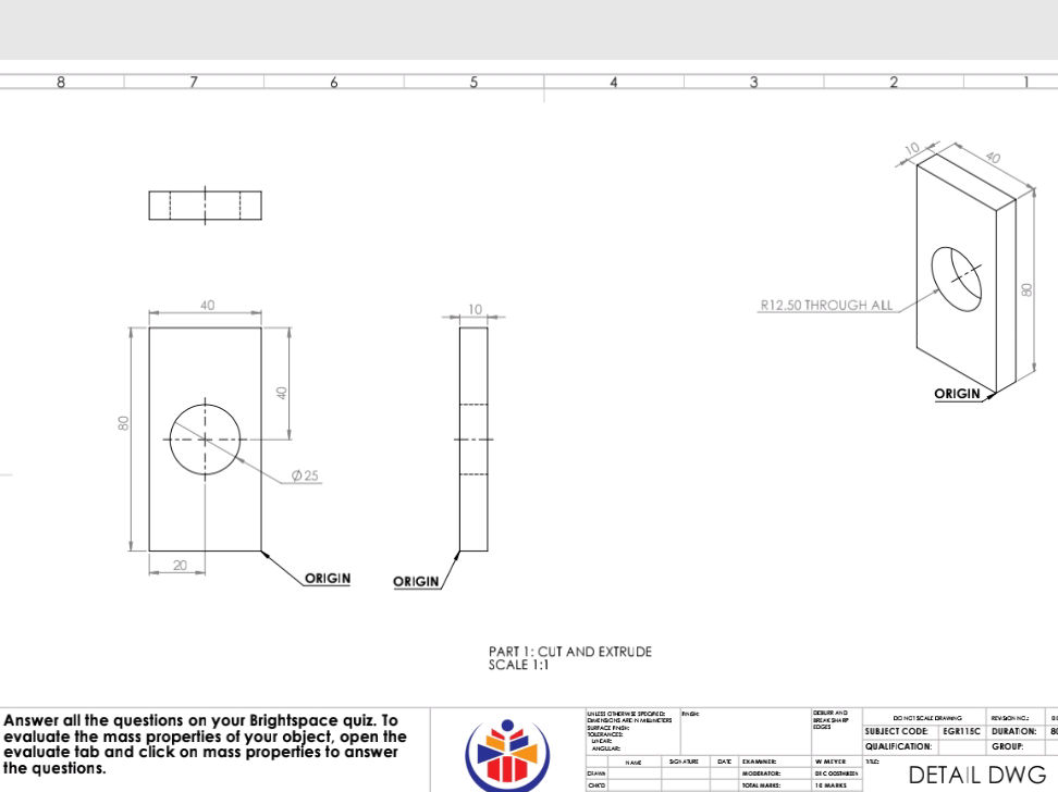 The image shows a 3D drawing of an object | StudyX
