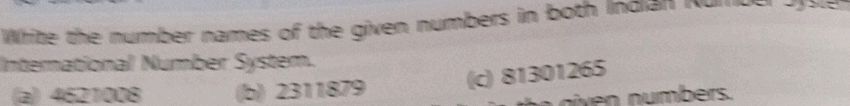 Write the number names of the given numbers | StudyX