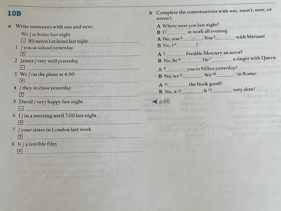 a Write sentences with was and were. We / | StudyX