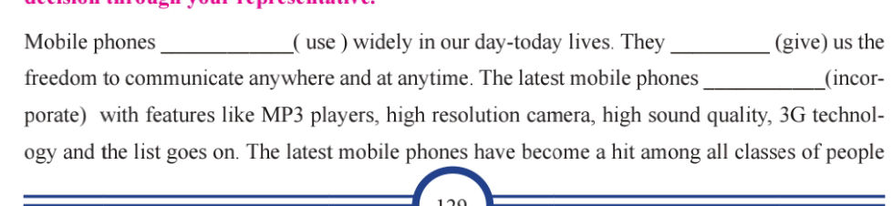 Mobile phones ____ (use) widely in our | StudyX