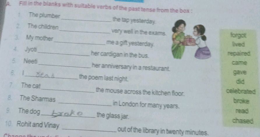 A. Fill in the blanks with suitable verbs of | StudyX