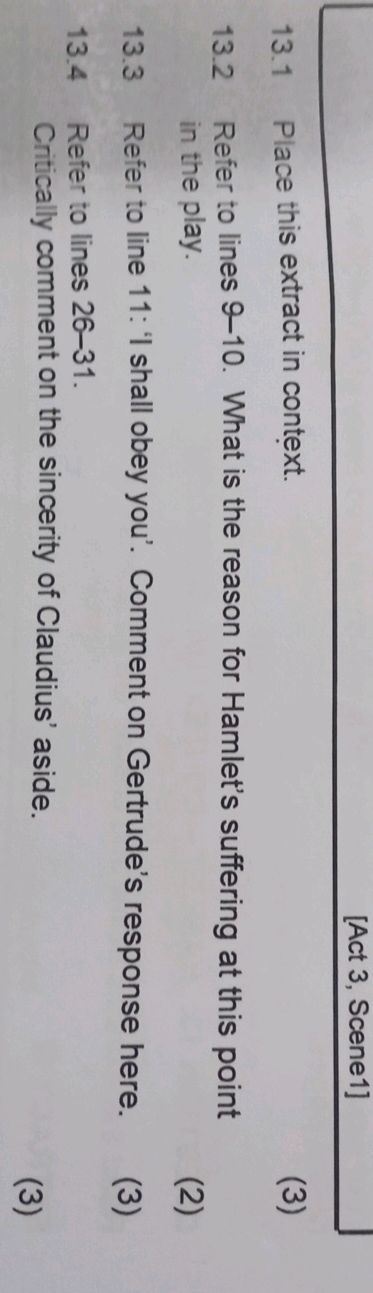 13.1 Place this extract in context. 13.2 | StudyX