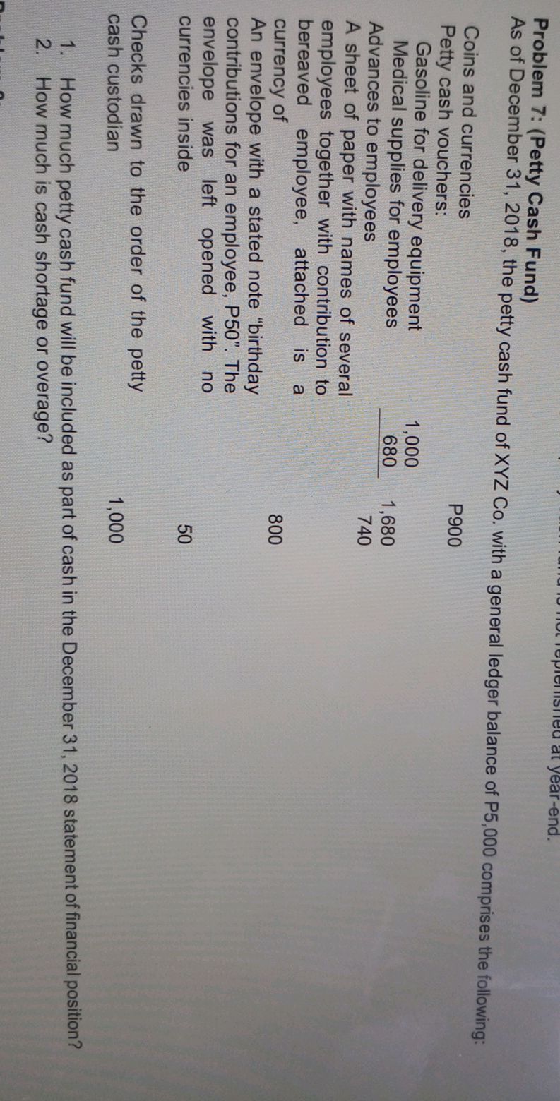 Problem 7: (Petty Cash Fund) As of December | StudyX