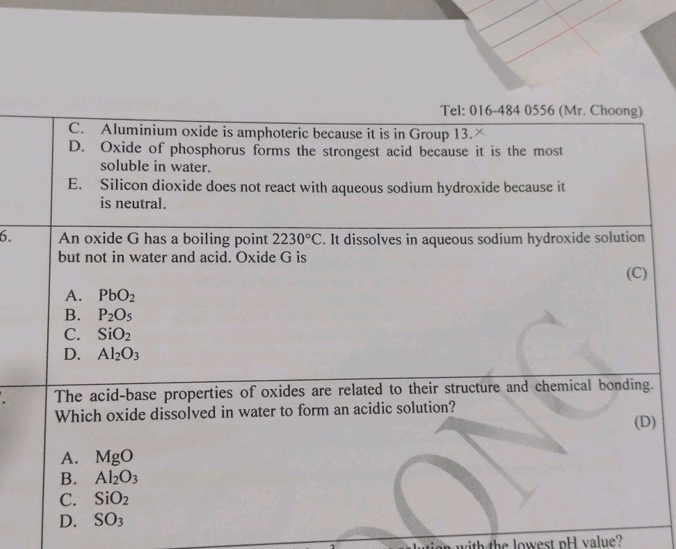 6. An oxide G has a boiling point 2230°C. It | StudyX