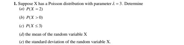 1. Suppose X has a Poisson distribution with | StudyX