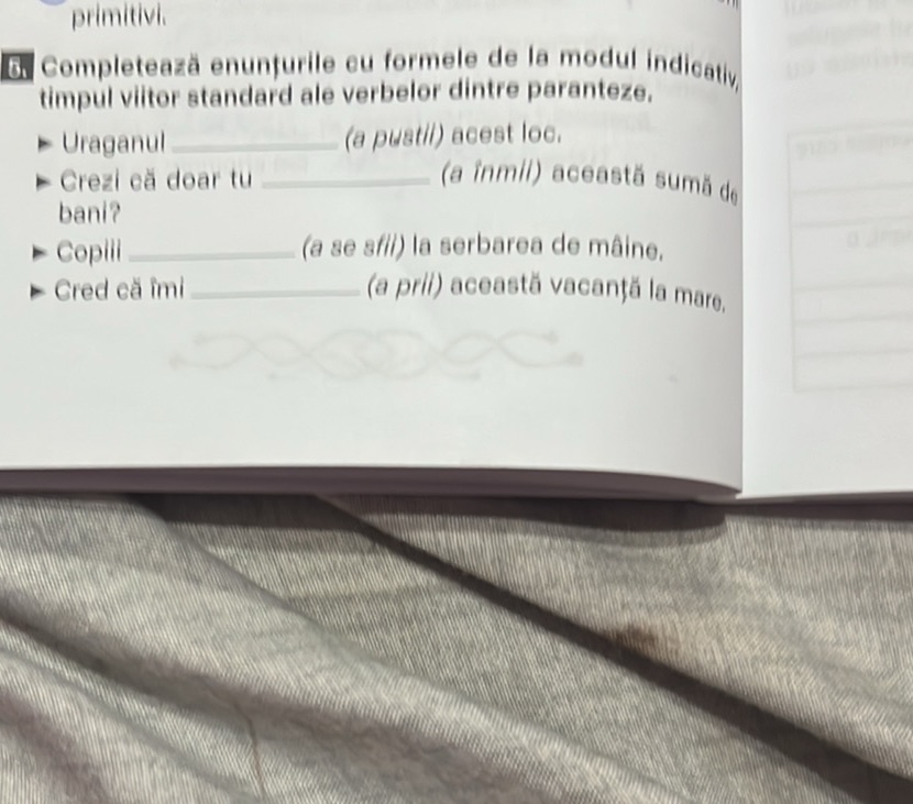 5. Completează enunțurile cu formele de la | StudyX