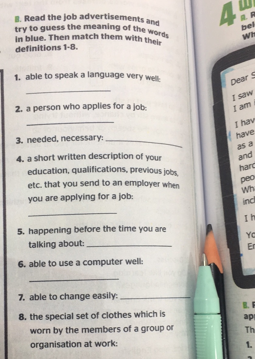 B. Read the job advertisements and try to | StudyX