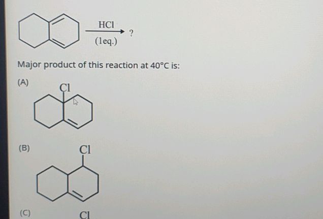 HCl (1 eq.)] ?} ``` Major product | StudyX