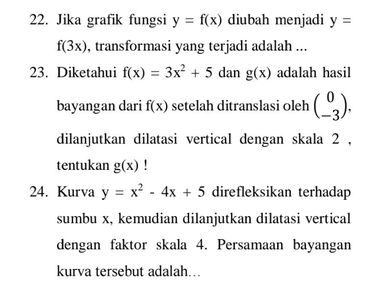 22. Jika grafik fungsi $y = f(x)$ diubah | StudyX