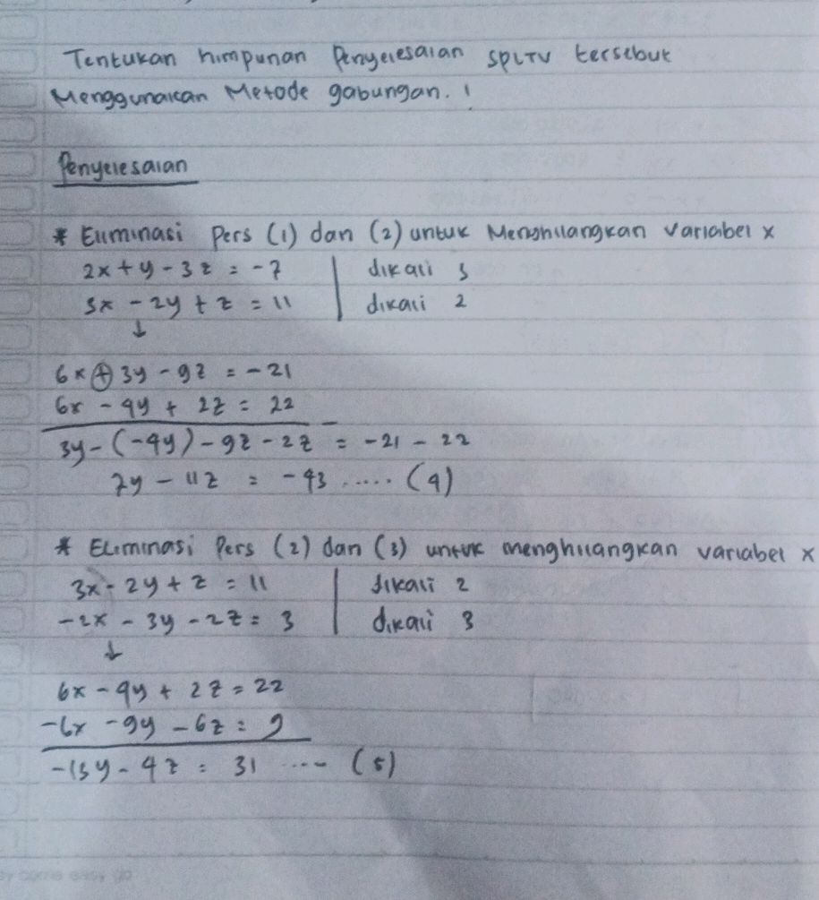 Tentukan himpunan penyelesaian SPLTV | StudyX