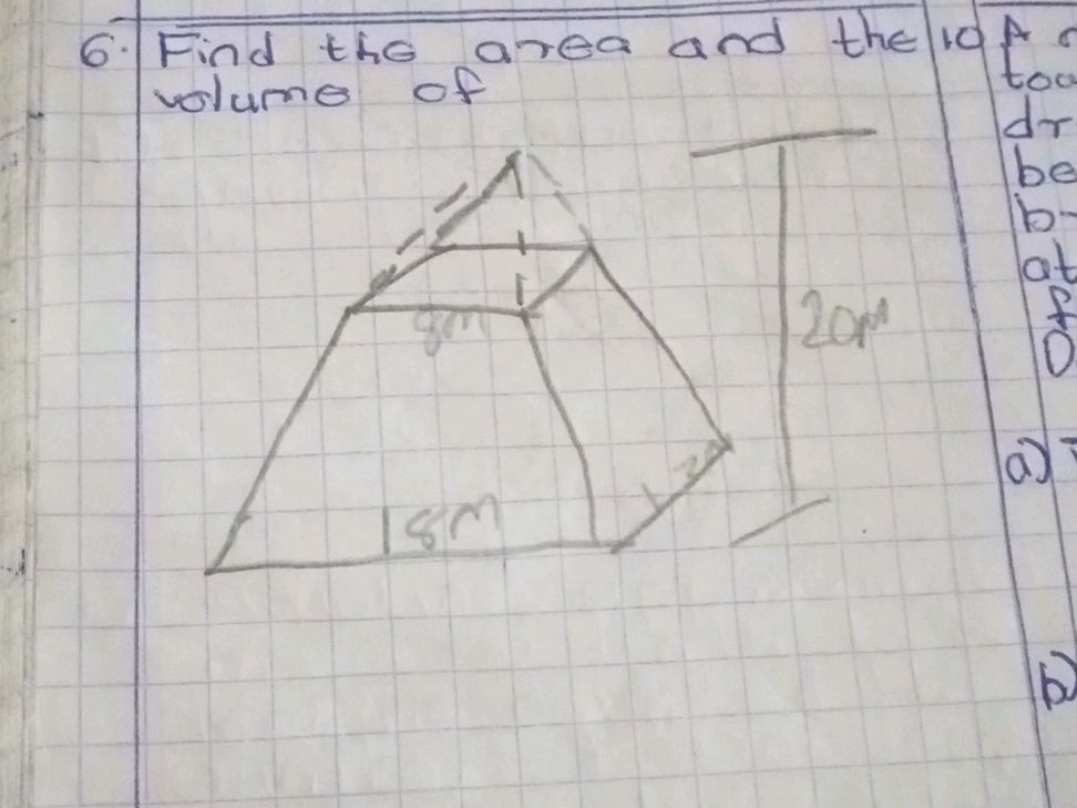 6. Find the area and the volume of The | StudyX