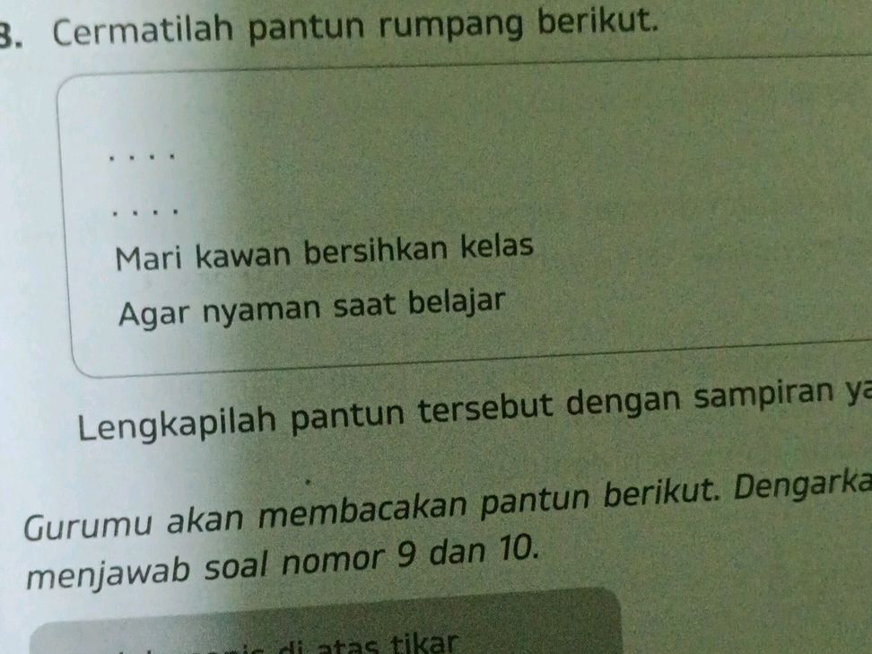 3. Cermatilah pantun rumpang berikut. ... | StudyX