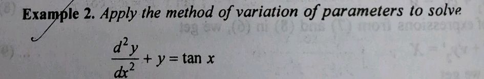 Example 2. Apply the method of variation of | StudyX