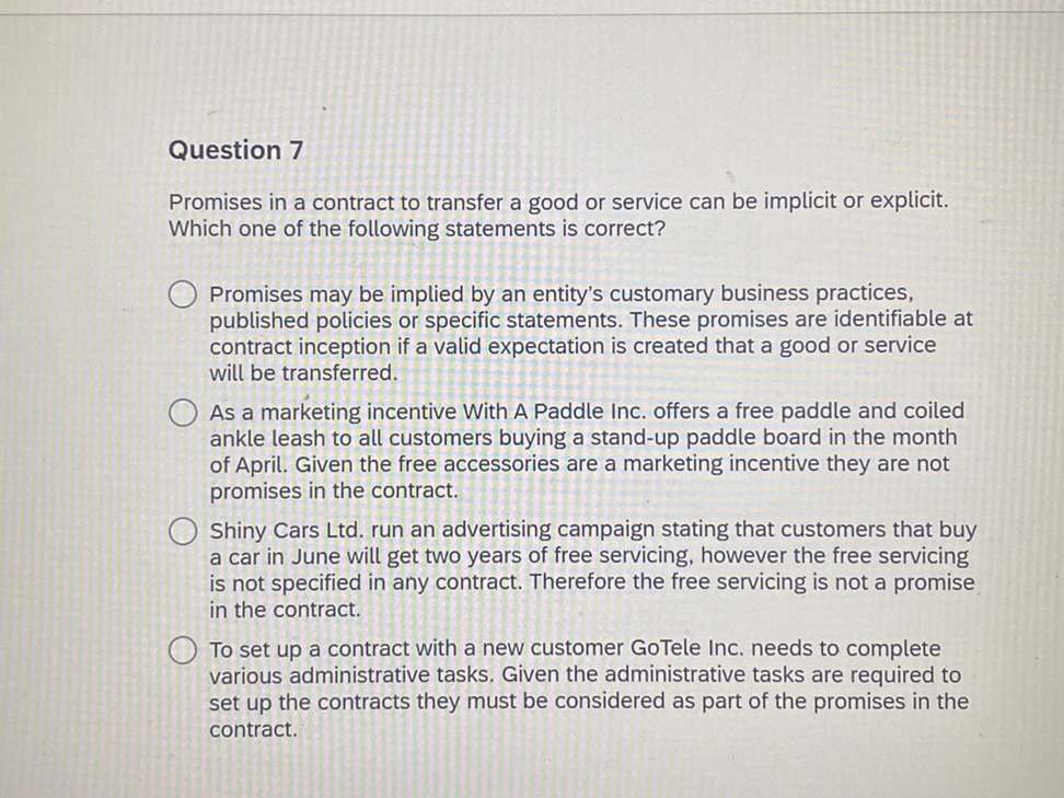 Question 7 Promises in a contract to | StudyX
