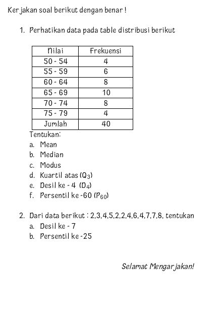 1. Perhatikan data pada table distribusi | StudyX