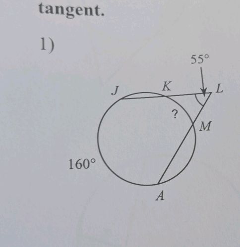 1) [Diagram of a circle with points J, K, | StudyX