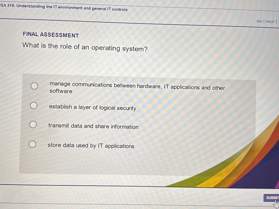 What is the role of an operating system? | StudyX