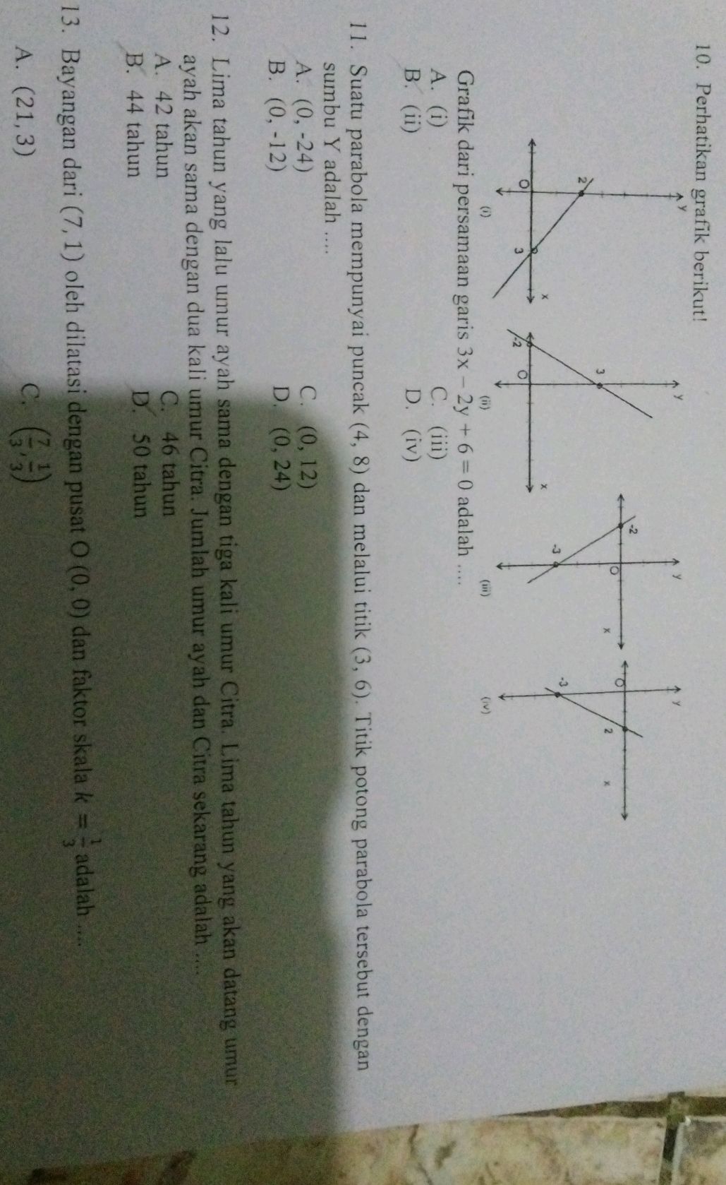 10. Perhatikan grafik berikut! (i) (ii) | StudyX