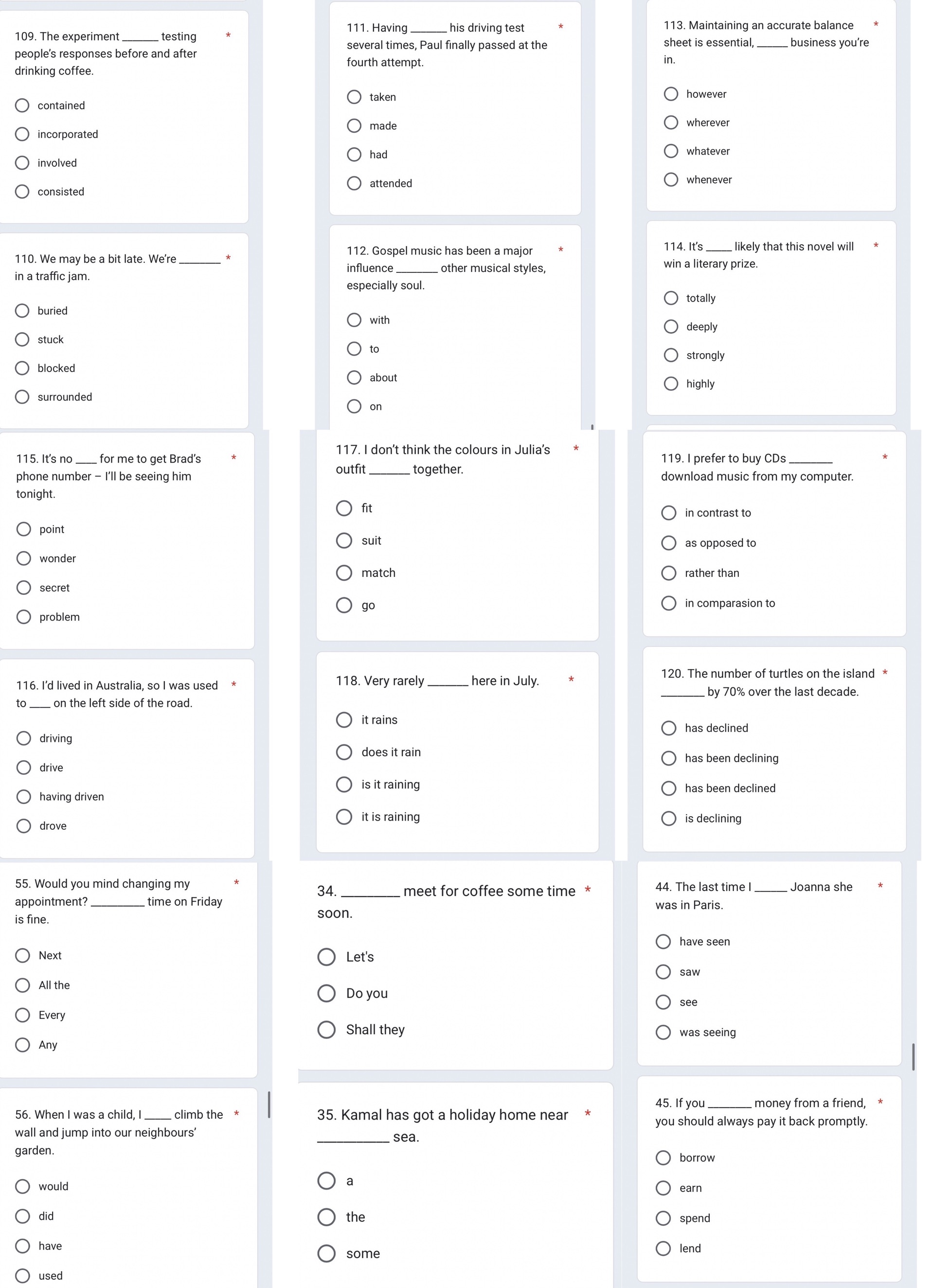 109. The experiment ______ testing people's | StudyX