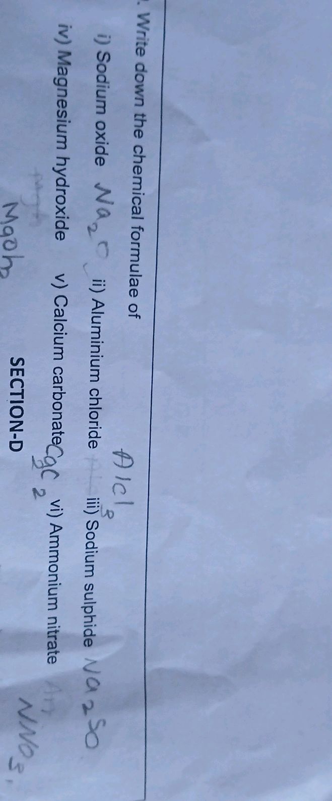 1. Write down the chemical formulae of i) | StudyX