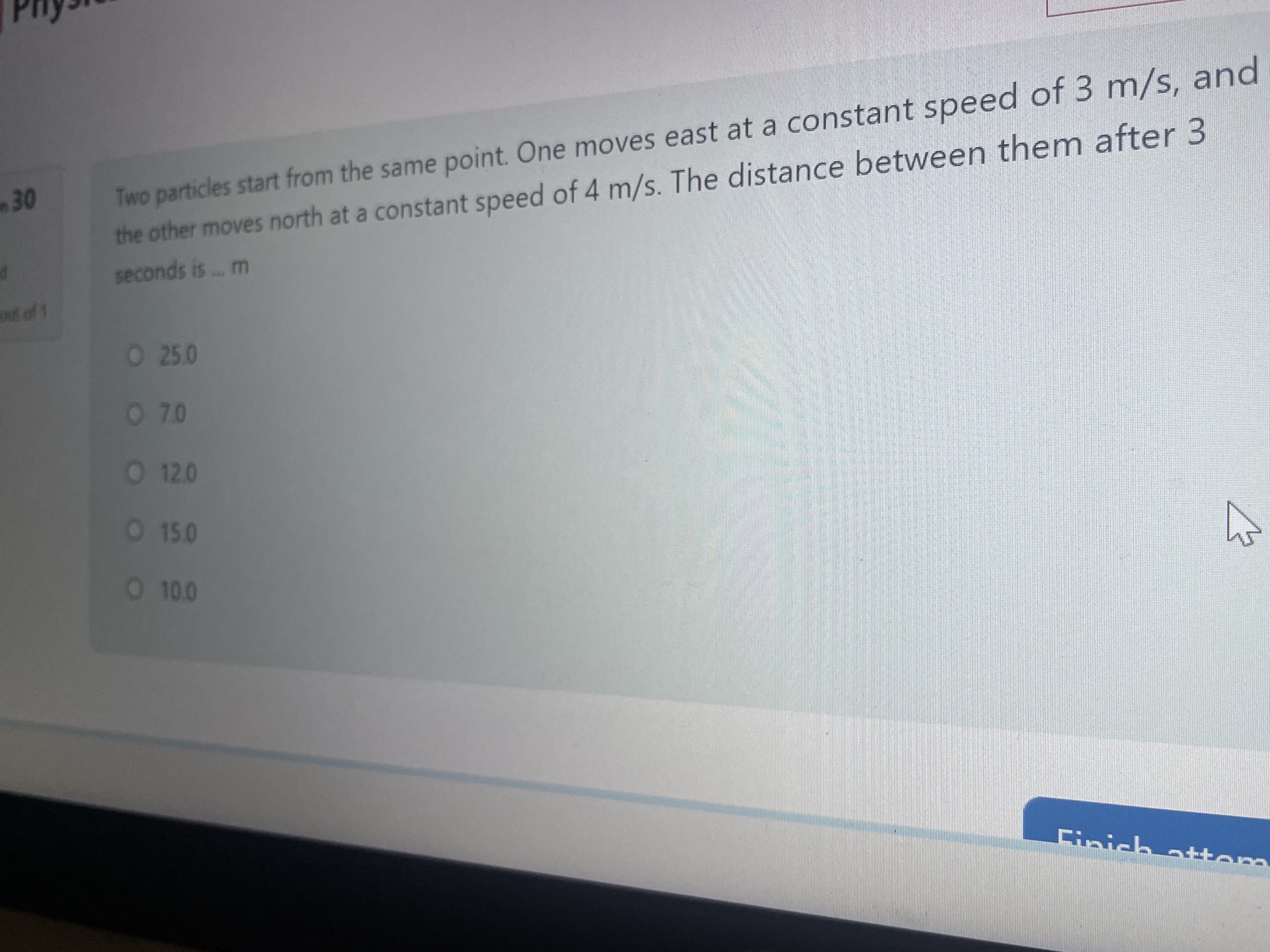 Two particles start from the same point. One | StudyX