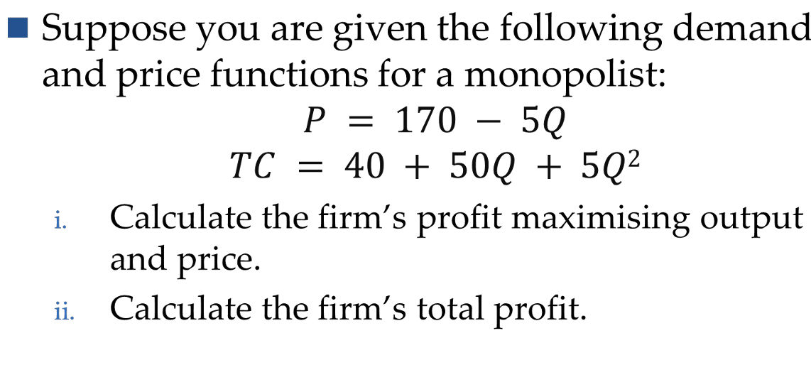 Suppose you are given the following demand | StudyX