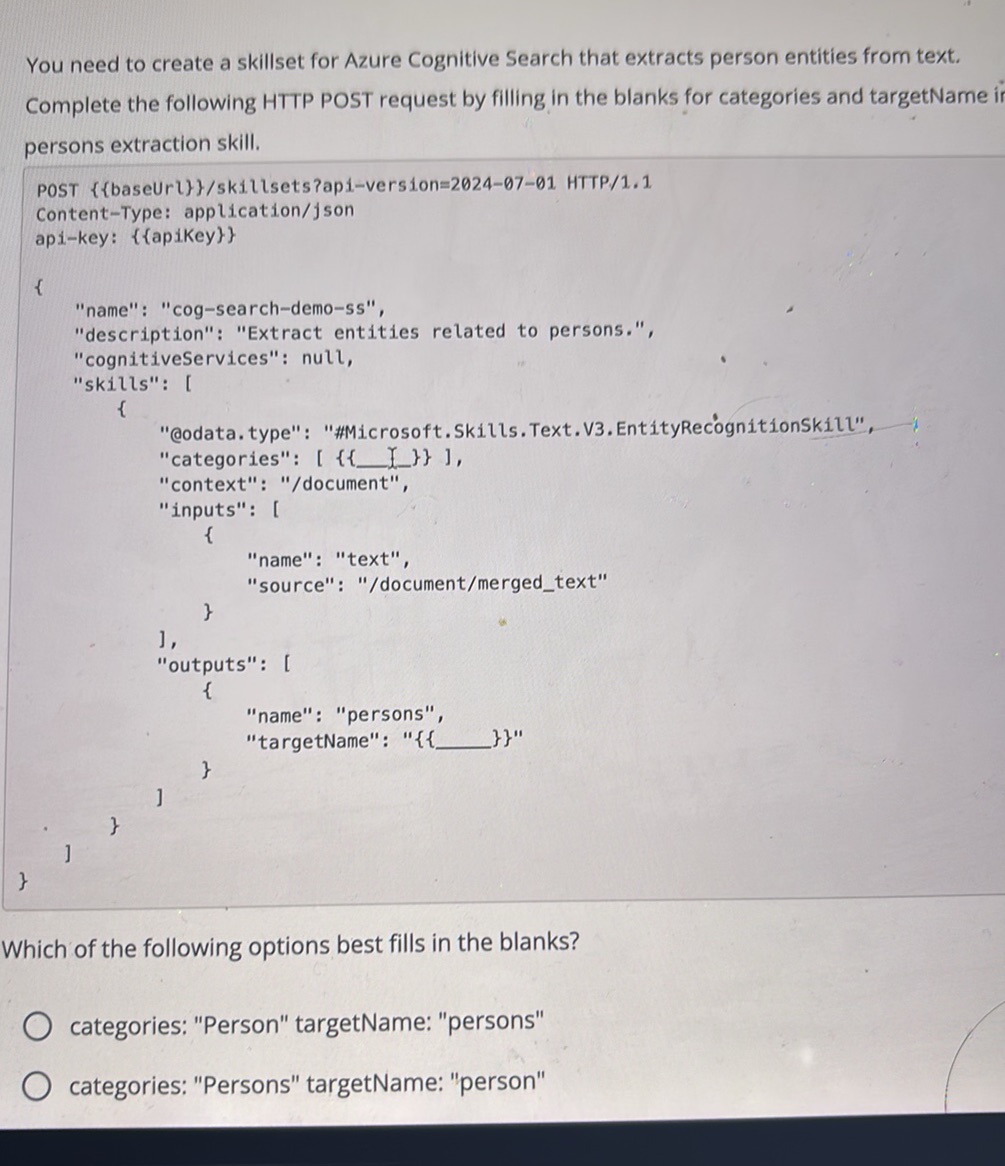 You need to create a skillset for Azure | StudyX
