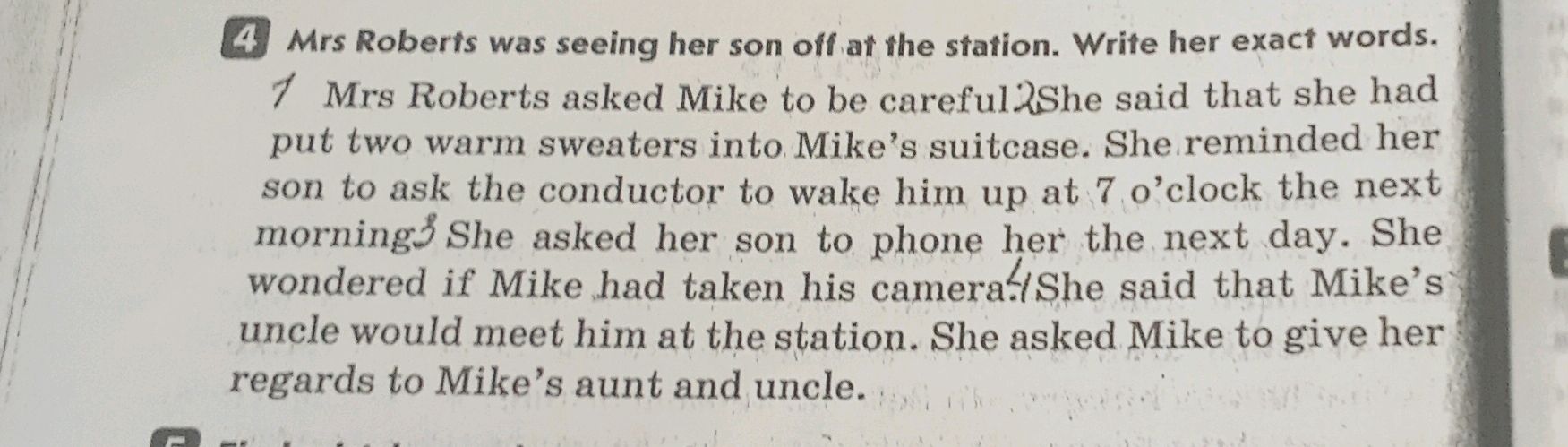 Mrs Roberts was seeing her son off at the | StudyX