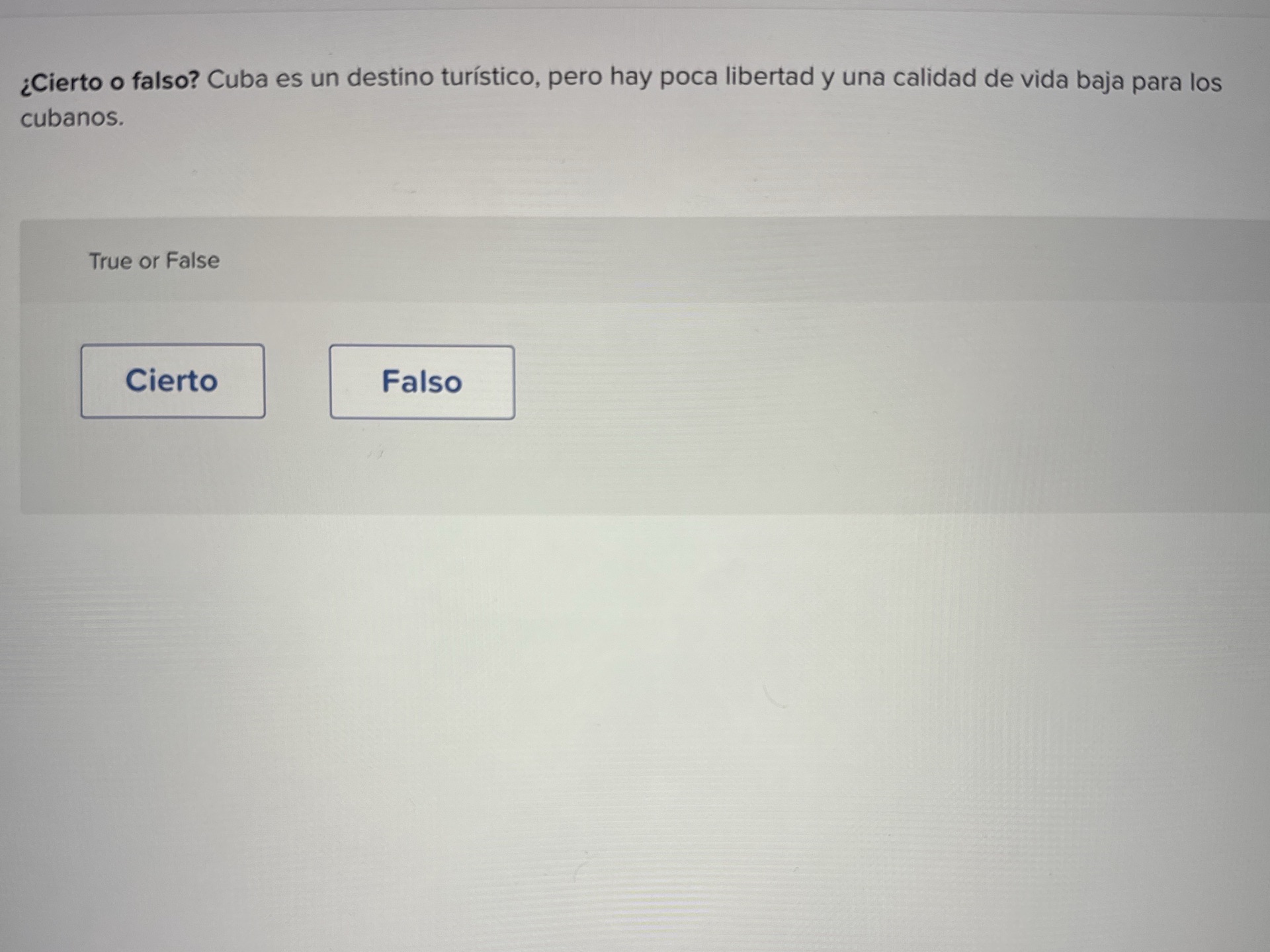 ¿Cierto o falso? Cuba es un destino | StudyX