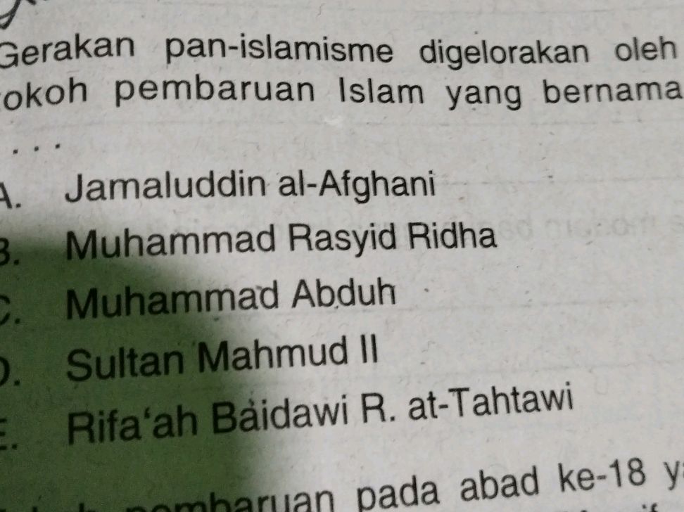 Gerakan pan-islamisme digelorakan oleh tokoh | StudyX