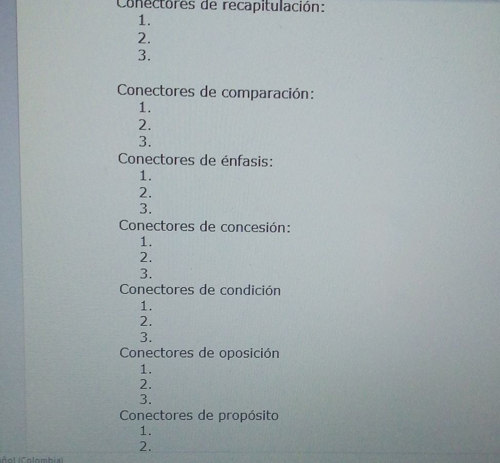 Conectores de recapitulación: 1. 2. 3. | StudyX