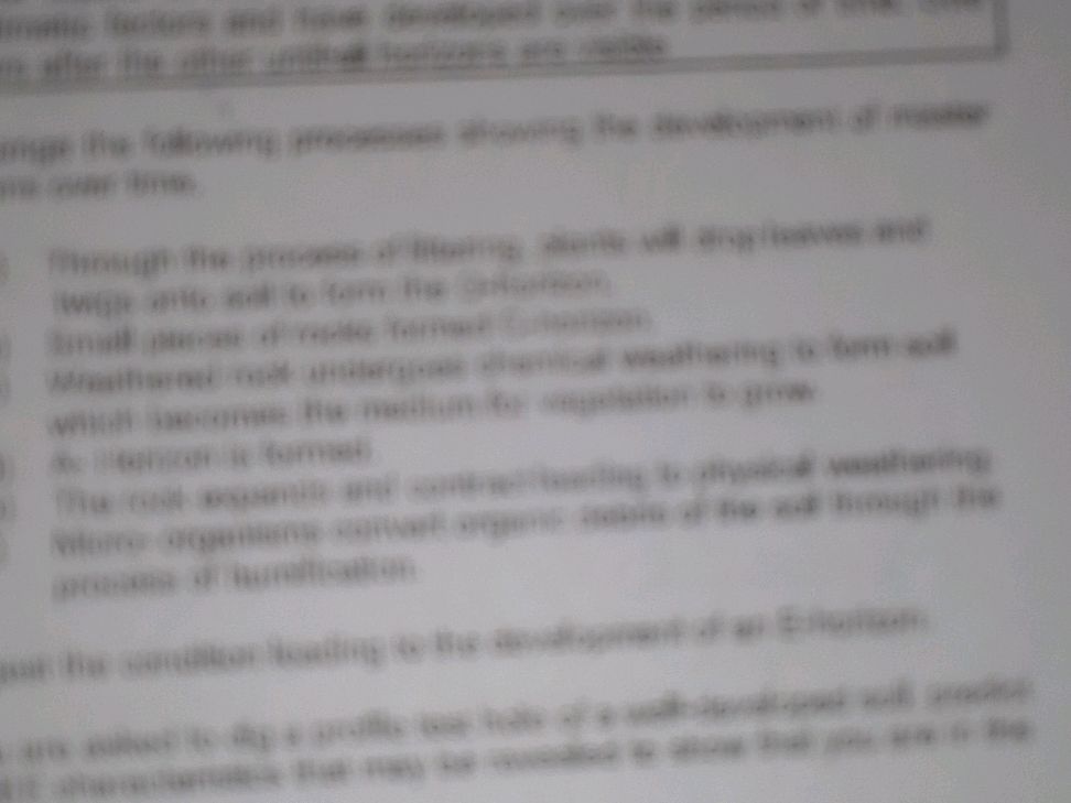 Arrange the following processes showing the | StudyX