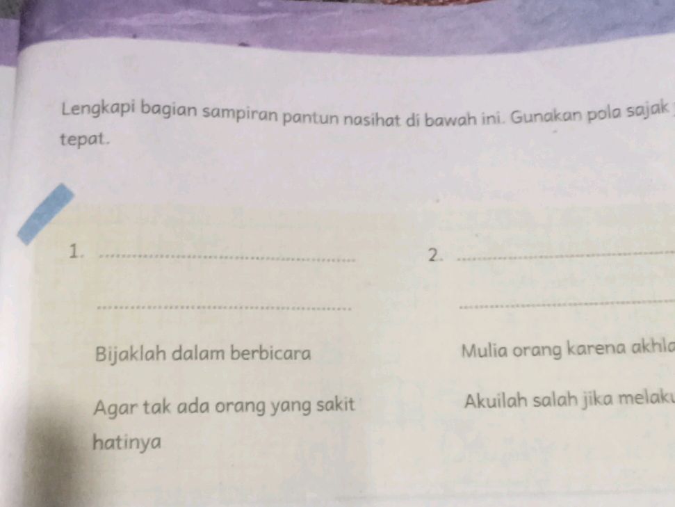 Lengkapi bagian sampiran pantun nasihat di | StudyX