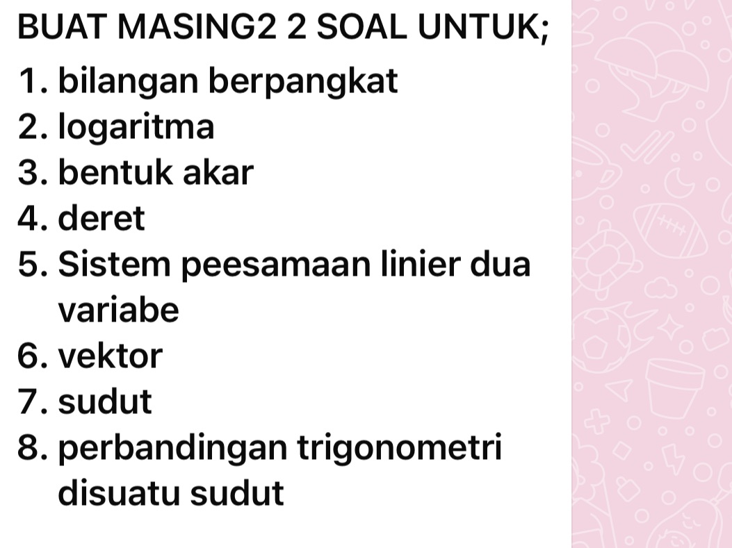 BUAT MASING2 2 SOAL UNTUK; 1. bilangan | StudyX