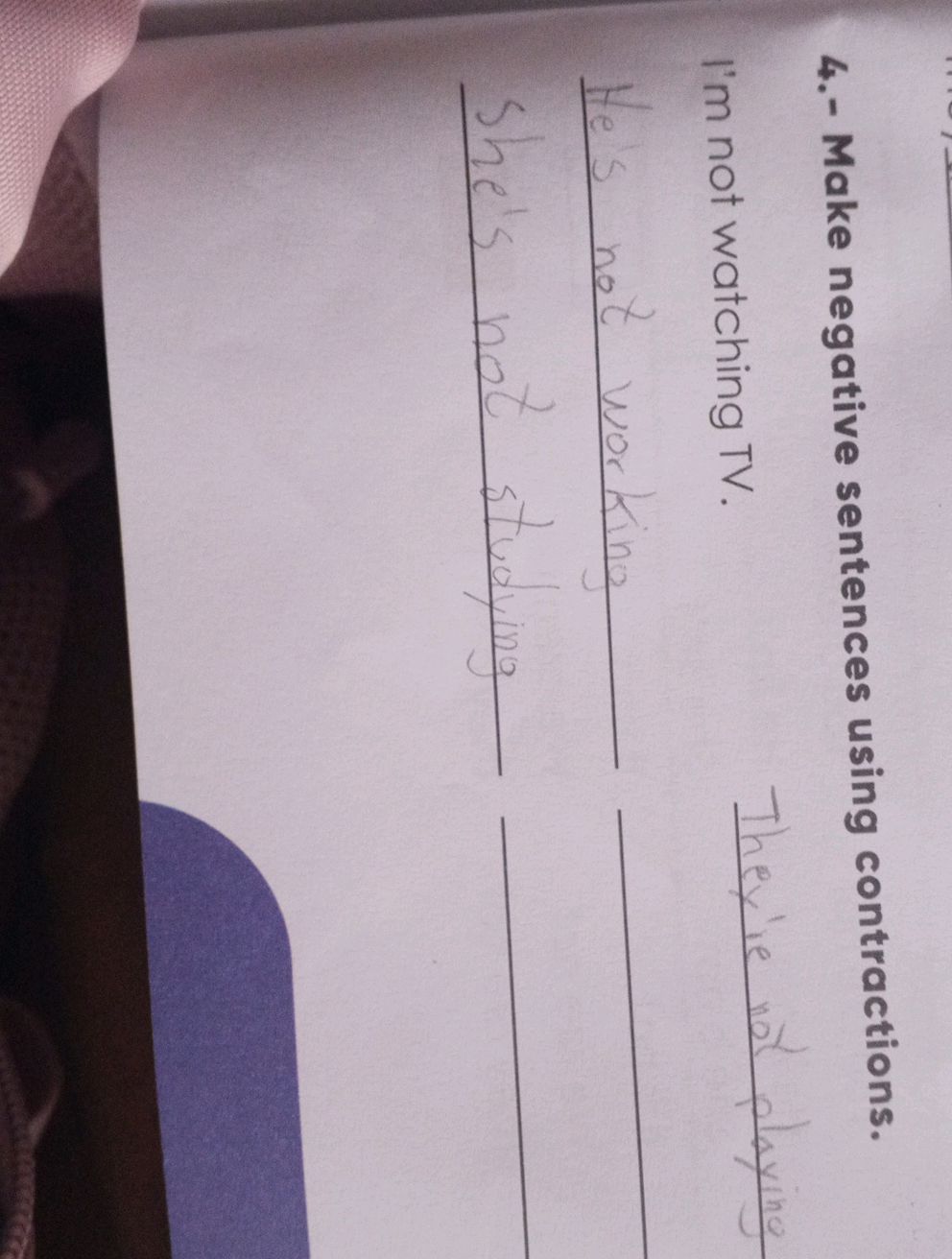 4.- Make negative sentences using | StudyX