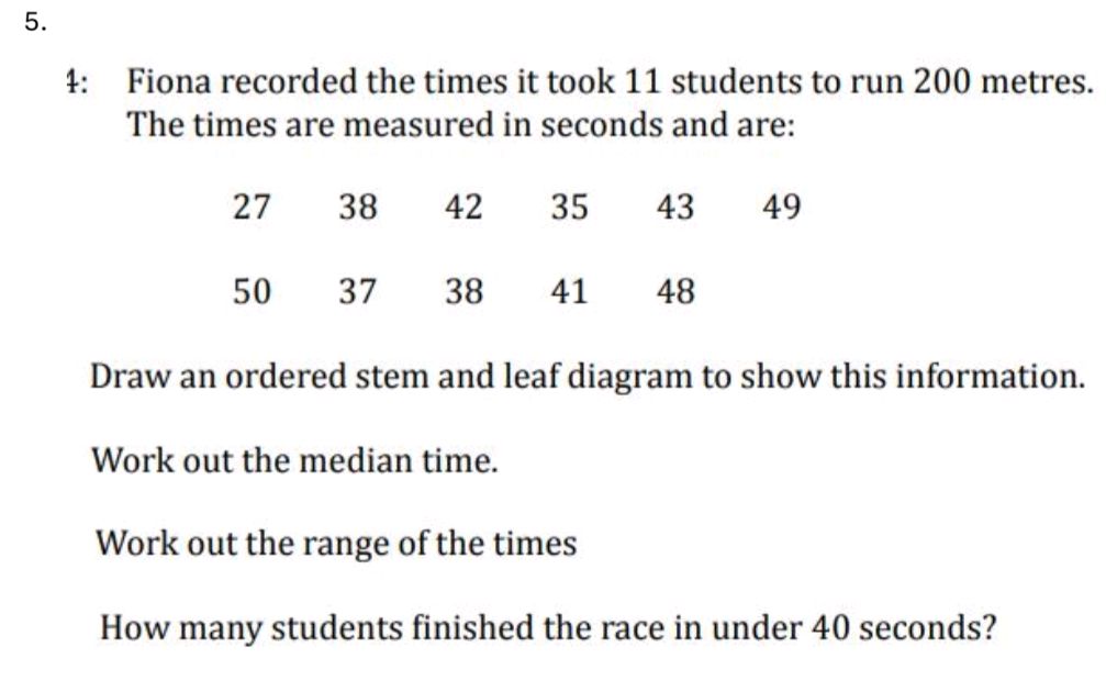 Fiona recorded the times it took 11 students | StudyX