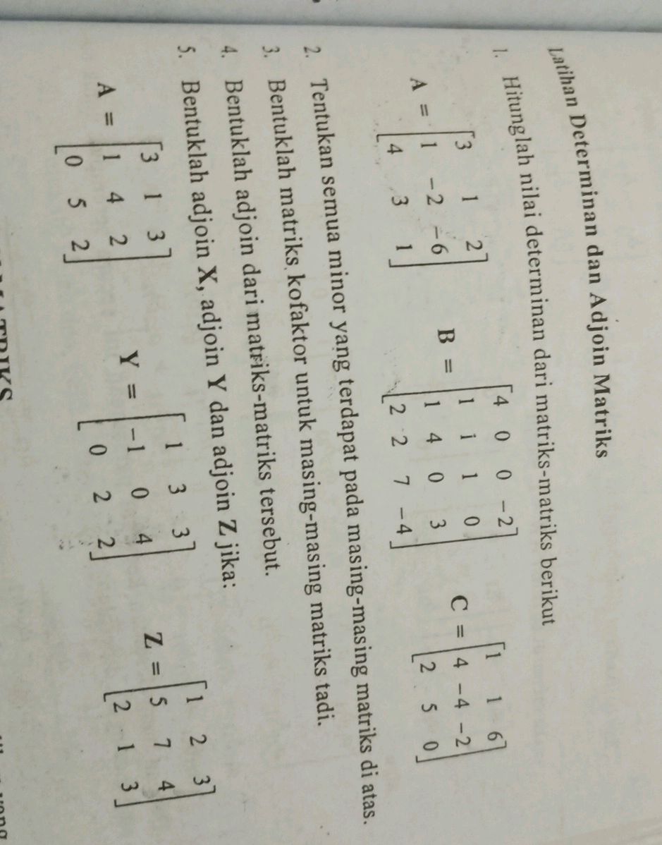 1. Hitunglah nilai determinan dari | StudyX