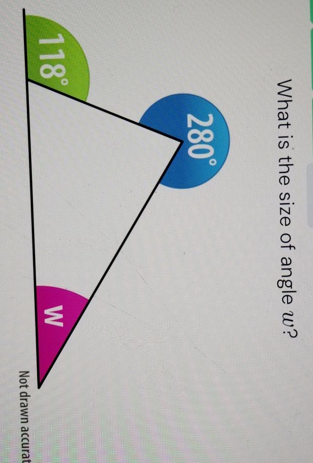 What is the size of angle w? Given the | StudyX