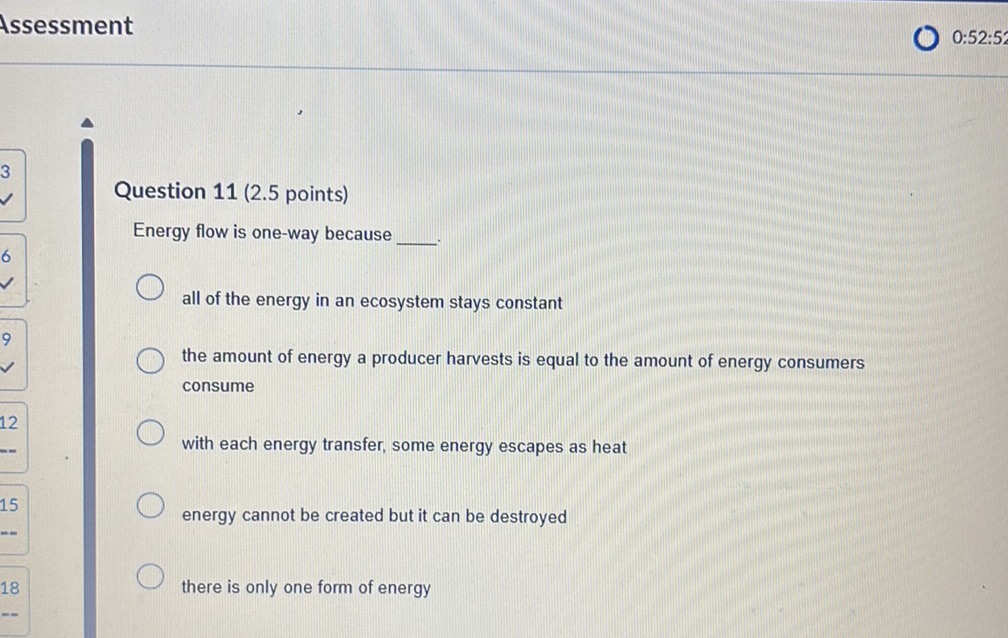 Question 11 (2.5 points) Energy flow is | StudyX