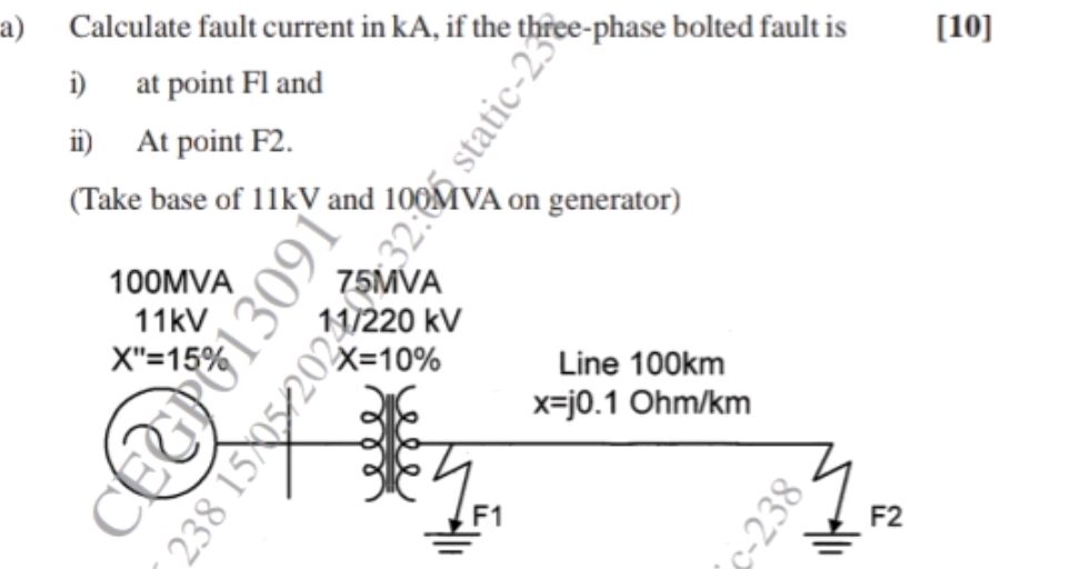 a) Calculate fault current in kA, if the | StudyX