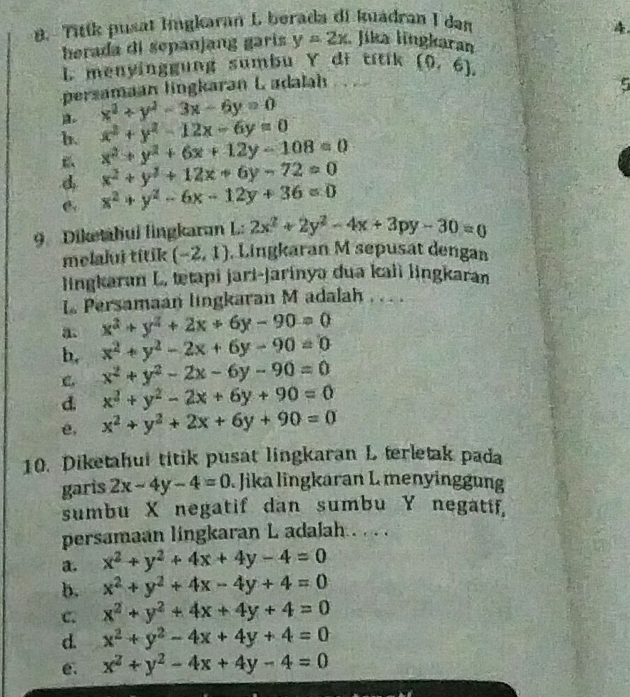 8. Titik pusat lingkaran L berada di kuadran | StudyX