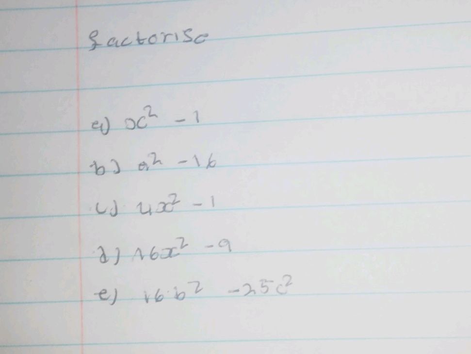 Factorise a) $x^2 - 1$ b) $a^2 - 16$ c) | StudyX
