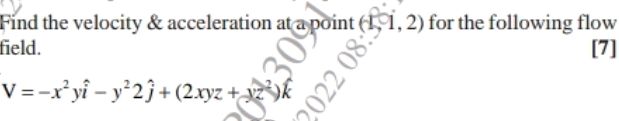 Find the velocity acceleration at a point | StudyX
