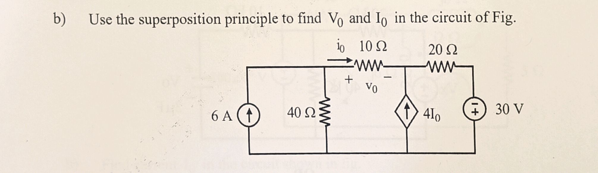 b) Use the superposition principle to find | StudyX