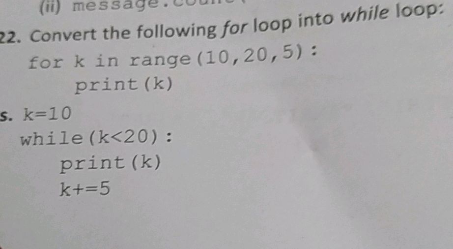 22. Convert the following for loop into | StudyX