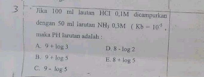 Jika 100 ml lautan HCl 0,1M dicampurkan | StudyX