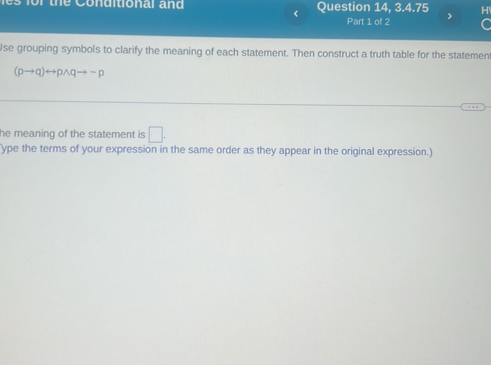 Use grouping symbols to clarify the meaning | StudyX