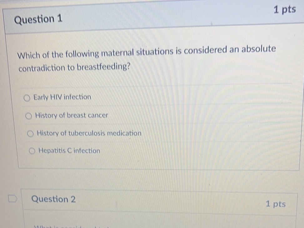 Which of the following maternal situations | StudyX